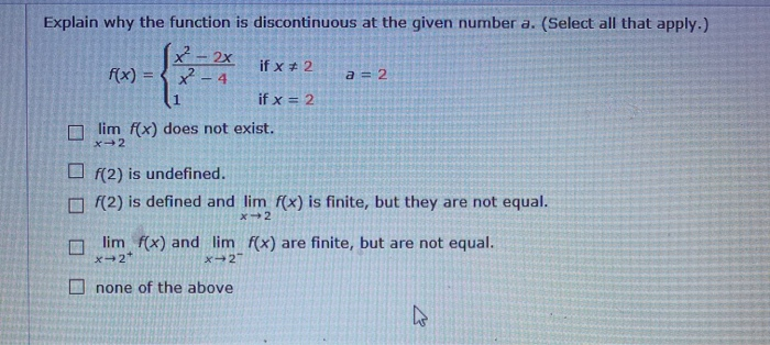 Solved Explain Why The Function Is Discontinuous At The