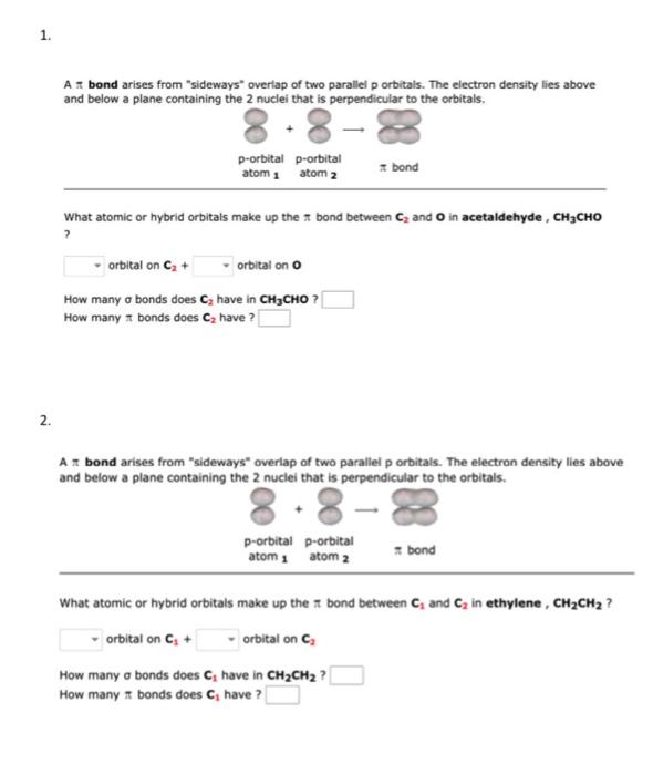 Solved A π bond arises from "sideways" overlap of two | Chegg.com