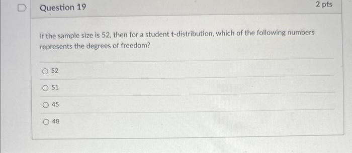 Solved If the sample size is 52 , then for a student | Chegg.com