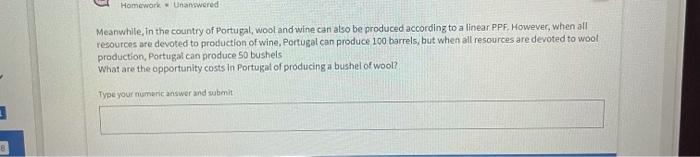 Solved Homework - Unanswered Meanwhile, in the country of | Chegg.com