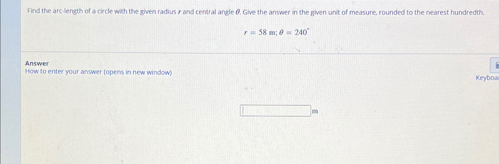 Solved Find the arc-length of a circle with the given radius | Chegg.com