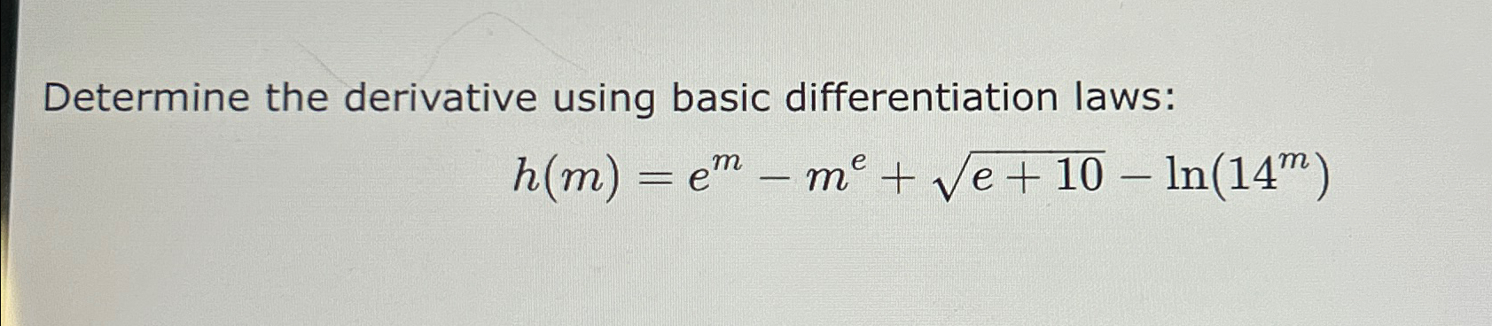 Solved Determine the derivative using basic differentiation | Chegg.com