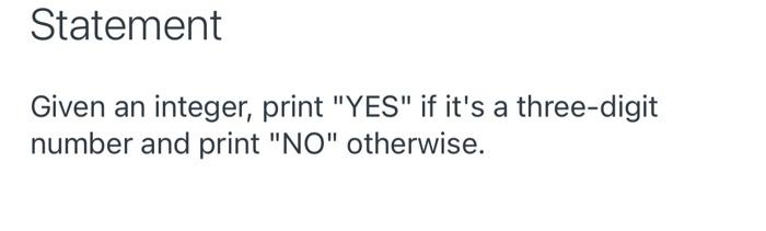 Solved Statement Given an integer, print "YES" if it's a | Chegg.com