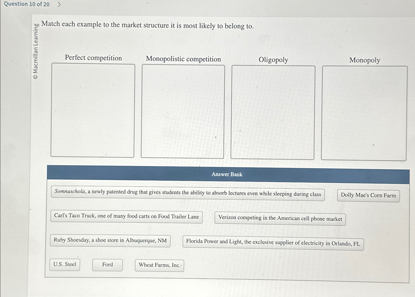 Solved Question 10 ﻿of 20Match each example to the market | Chegg.com
