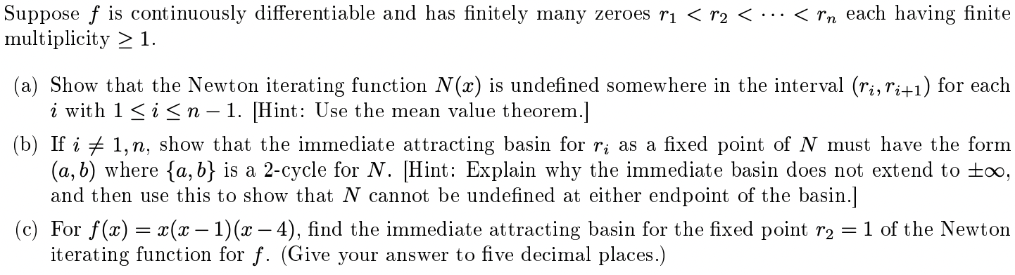 Suppose f is ﻿continuously differentiable and has | Chegg.com
