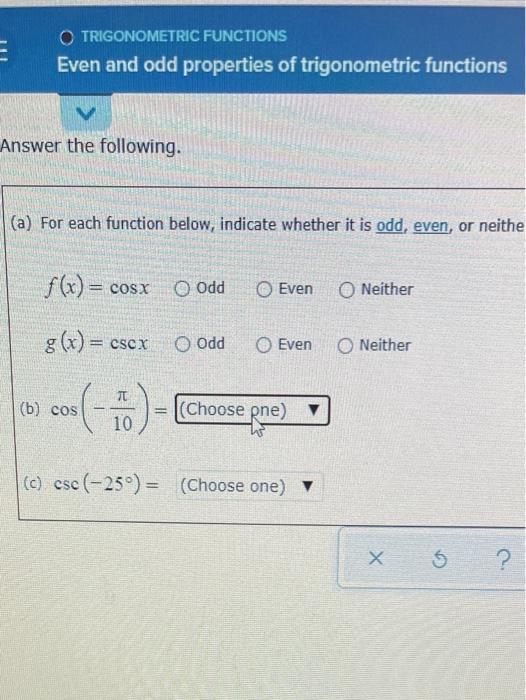 Solved E O TRIGONOMETRIC FUNCTIONS Even and odd properties | Chegg.com