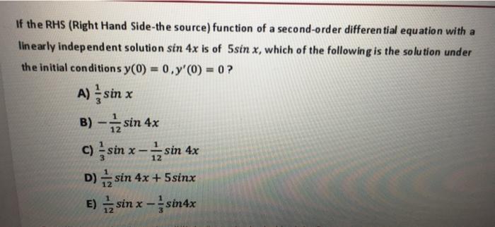 Solved If the RHS (Right Hand Side-the source) function of a | Chegg.com
