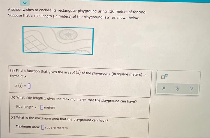 Solved A school wishes to enclose its rectangular playground | Chegg.com