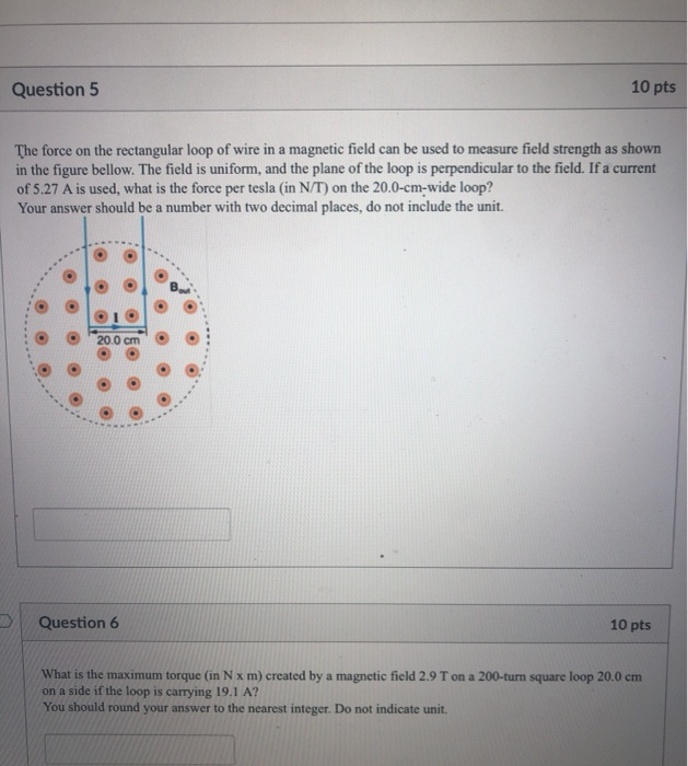 Solved Question 5 10 pts The force on the rectangular loop | Chegg.com