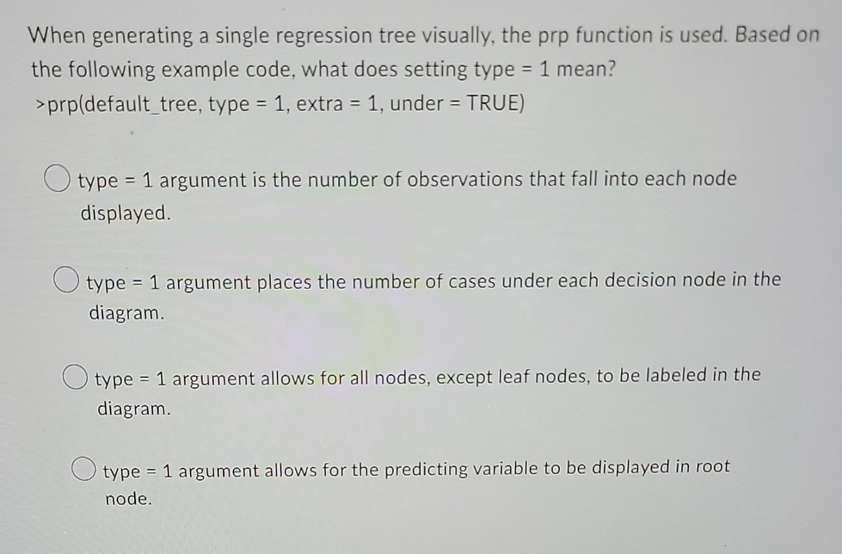 Solved When generating a single regression tree visually, | Chegg.com