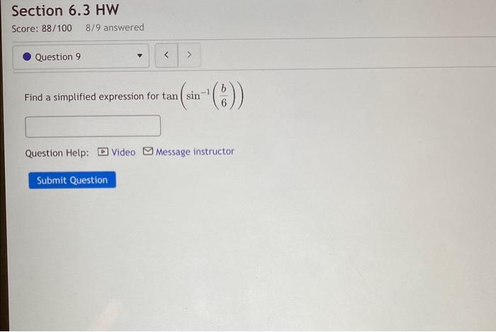 Solved Find a simplified expression for tan(sin−1(6b)) | Chegg.com