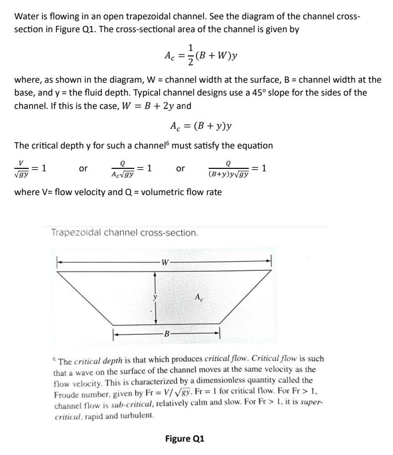 Solved Water is flowing in an open trapezoidal channel. See | Chegg.com