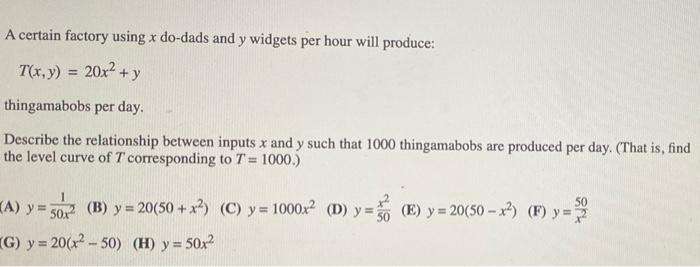 Solved A certain factory using x do-dads and y widgets per | Chegg.com