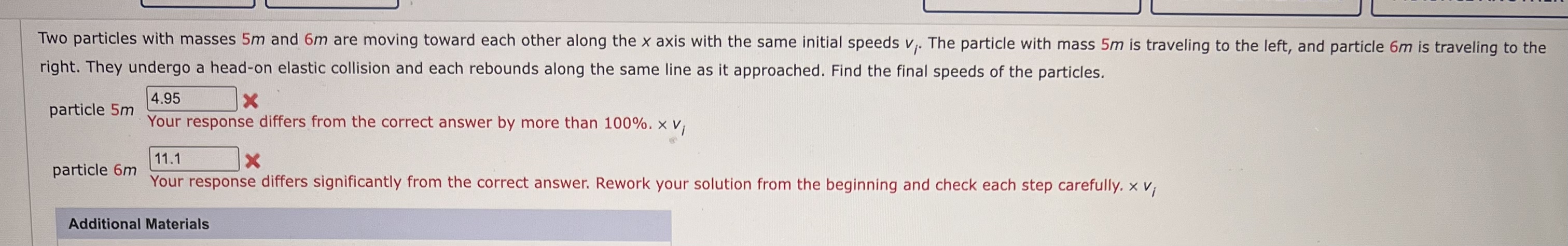Solved Two particles with masses 5m ﻿and 6m ﻿are moving | Chegg.com