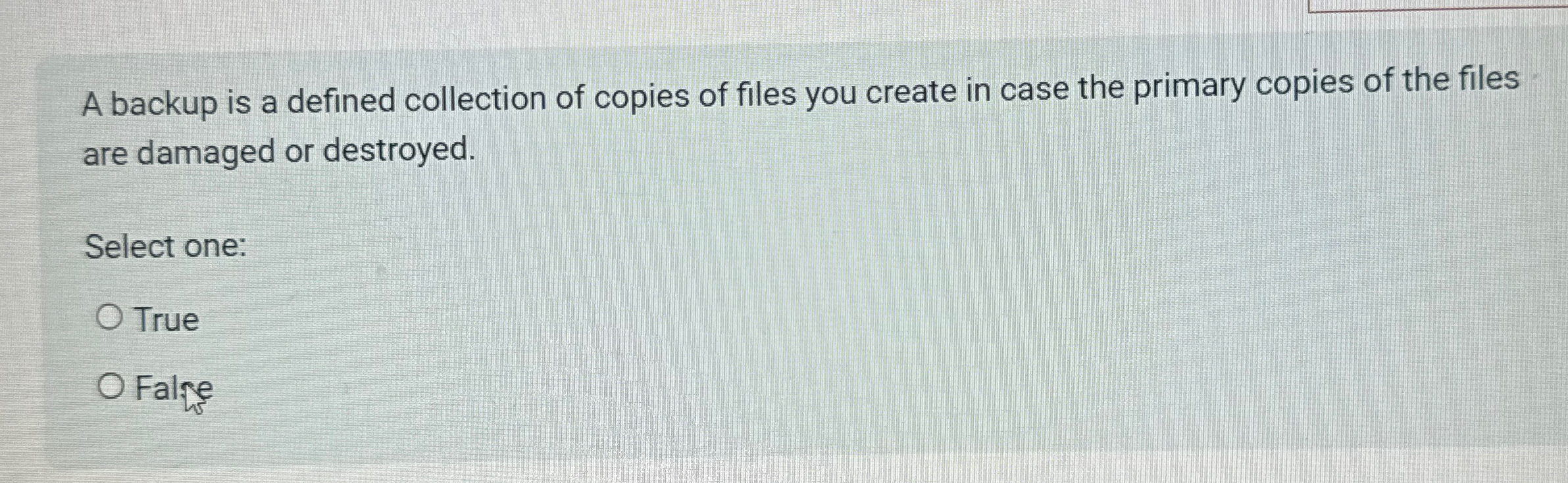 Solved A backup is a defined collection of copies of files | Chegg.com