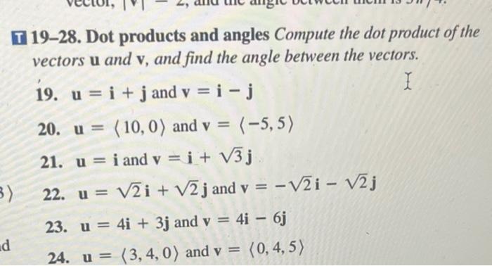 Solved T 19–28. Dot products and angles Compute the dot | Chegg.com
