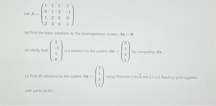 Solved Let A=⎝⎛1012112312341−101⎠⎞ (a) Find the basic | Chegg.com