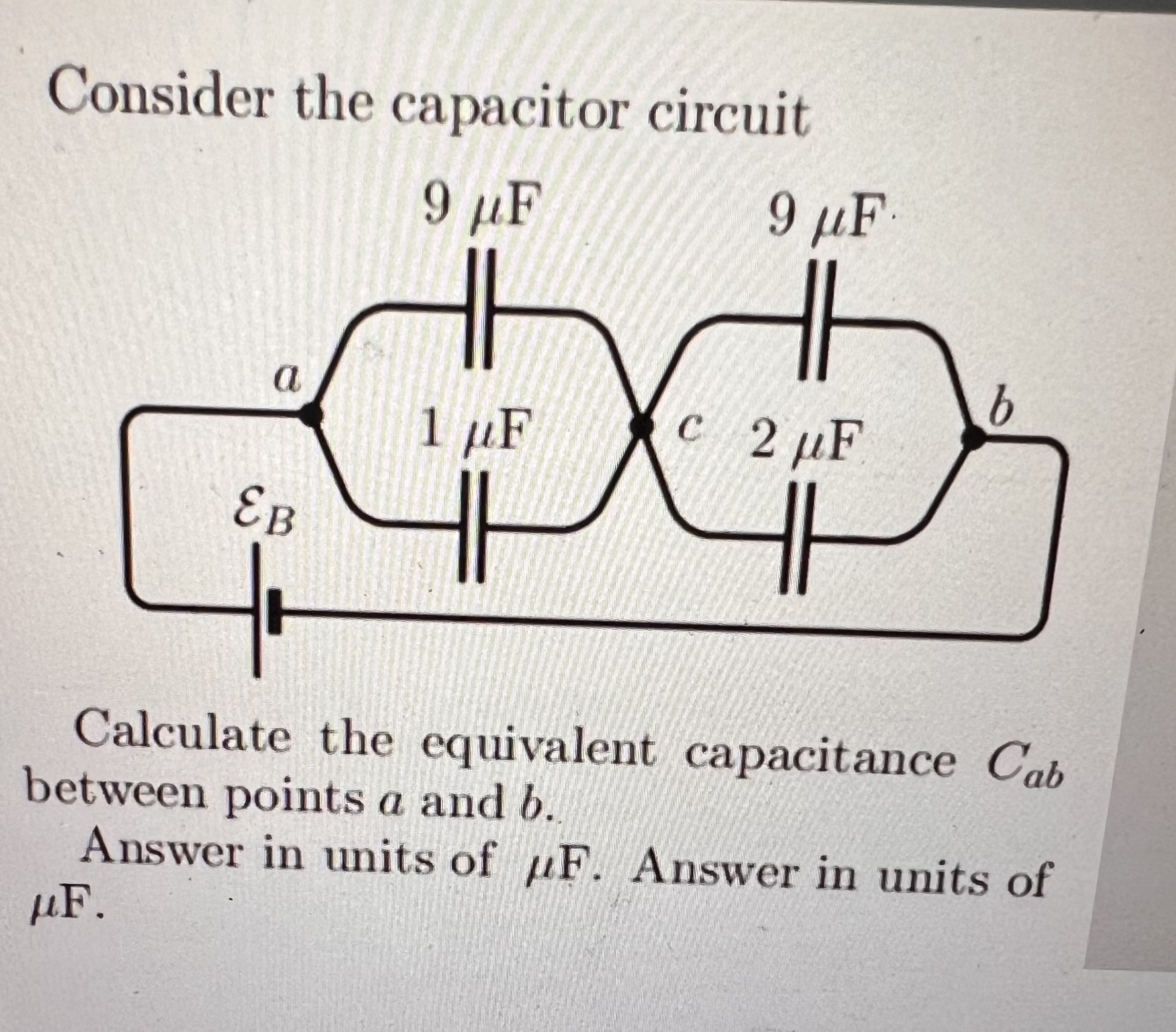 Solved Consider the capacitor circuitCalculate the | Chegg.com