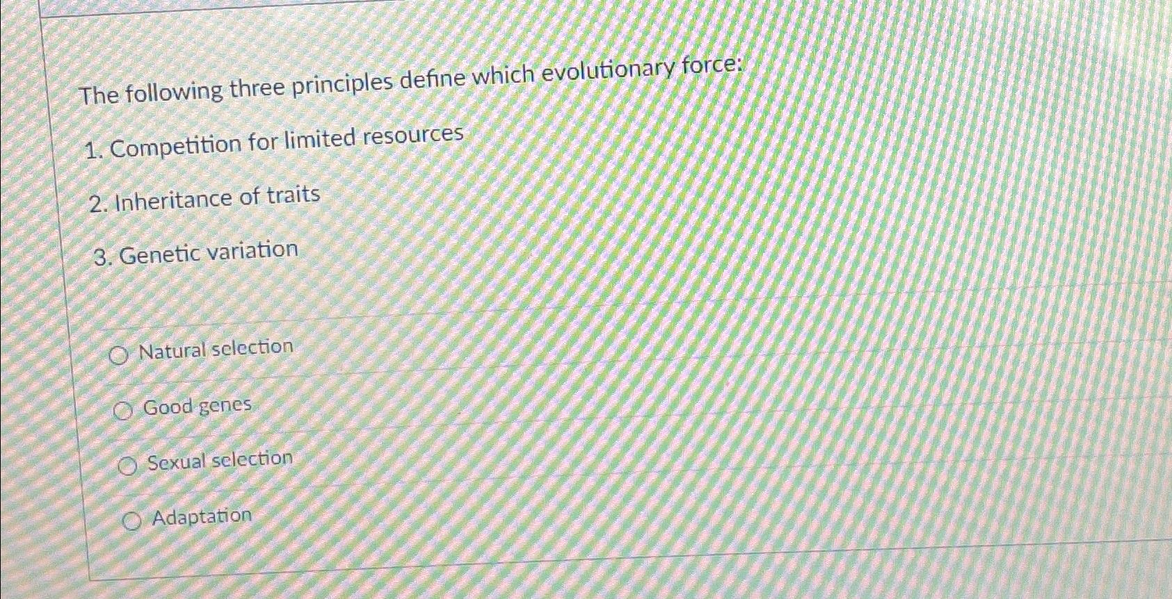 Solved The following three principles define which | Chegg.com