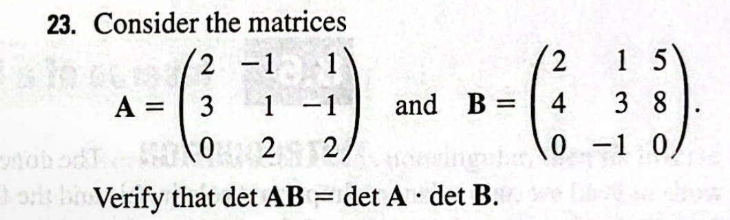 Solved Consider the matricesA=([2,-1,1],[3,1,-1],[0,2,2]), | Chegg.com