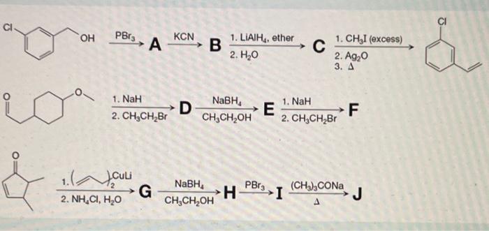 Solved 3. A CH3CH2Br 1. NaH D CH3CH2OH NaBH4 2. CH3CH2Br F | Chegg.com
