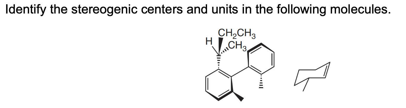 Solved Identify the stereogenic centers and units in the | Chegg.com