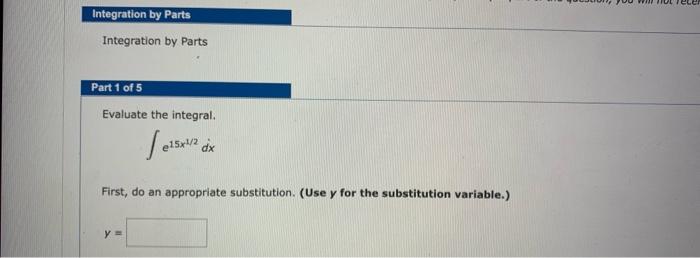 Solved Integration by Parts Integration by Parts Part 1 of 5 | Chegg.com