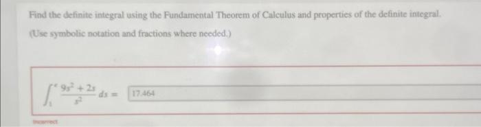 Solved Find the definite integral using the Fundamental | Chegg.com