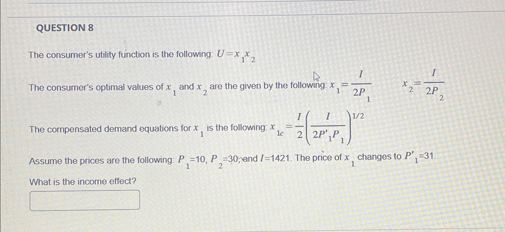 Solved QUESTION 8The consumer's utility function is the | Chegg.com Solved QUESTION 8The consumer's utility function is the | Chegg.com
