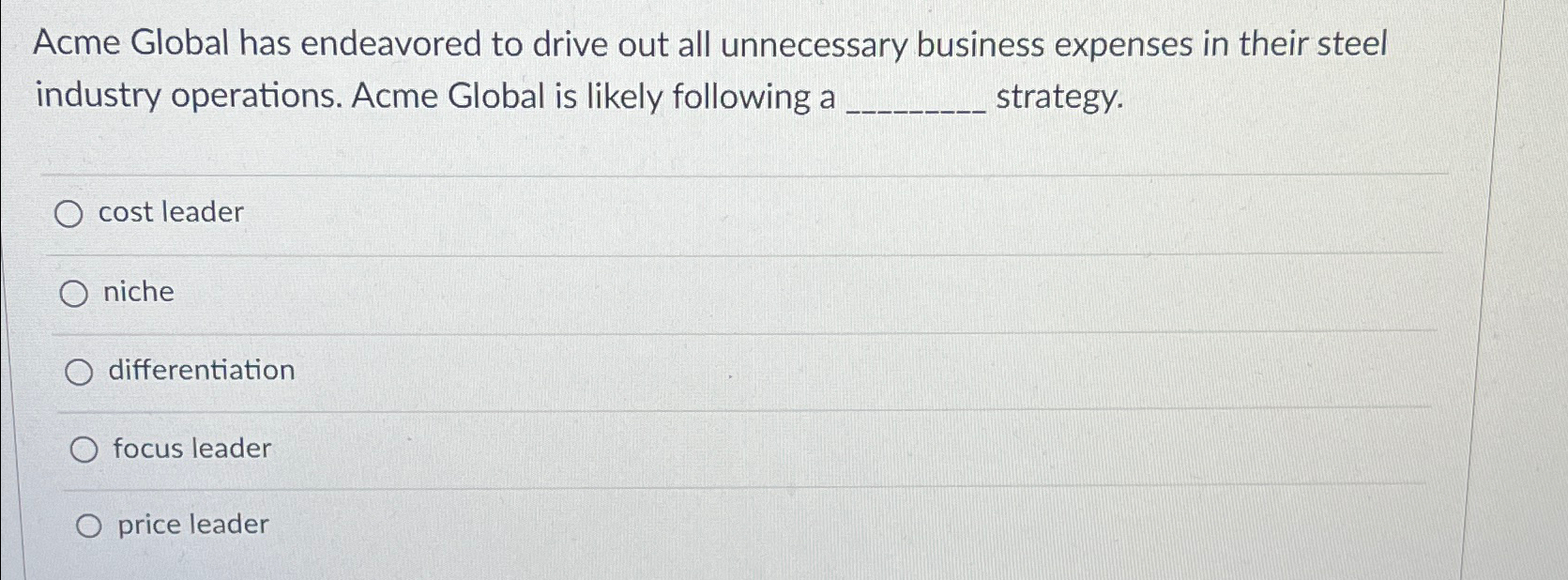 Solved Acme Global has endeavored to drive out all | Chegg.com