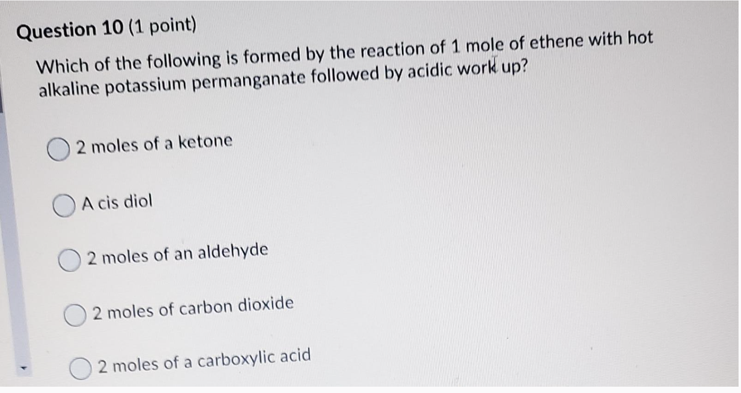 Solved Question 10 (1 ﻿point) ﻿Which of the following is | Chegg.com