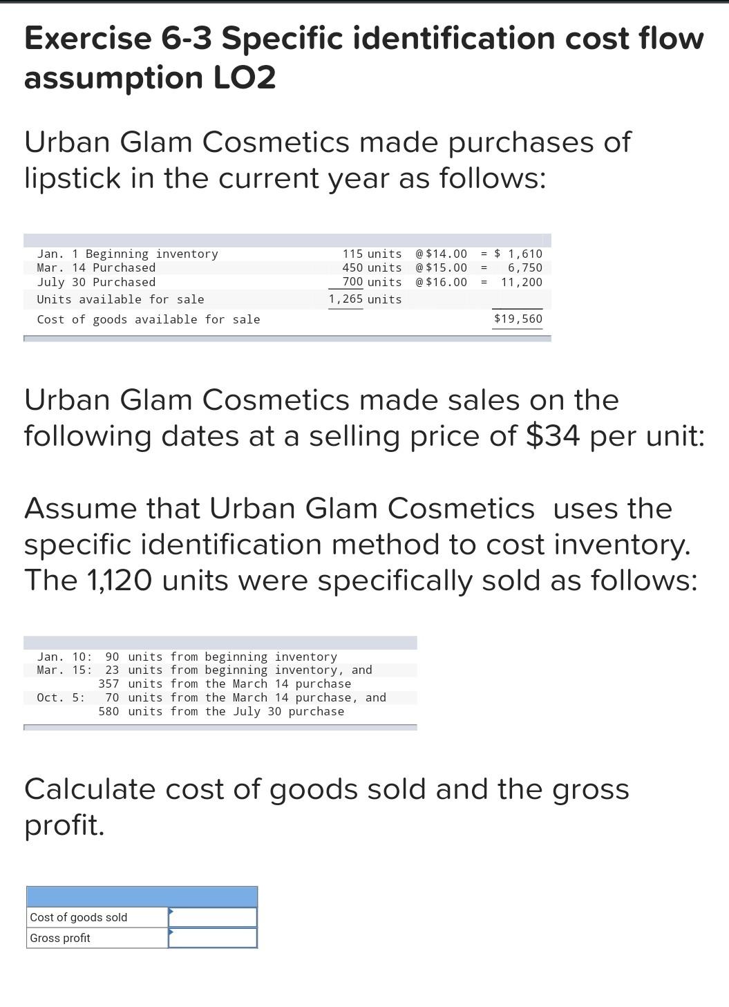 Solved Exercise 6-3 Specific identification cost flow | Chegg.com