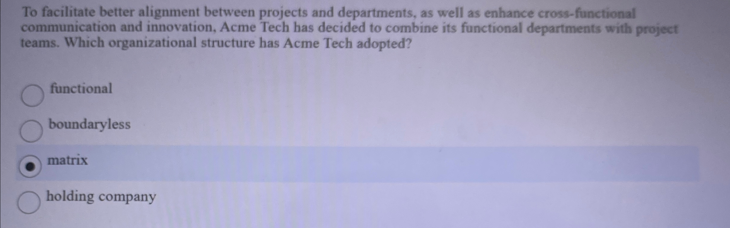 Solved To facilitate better alignment between projects and | Chegg.com