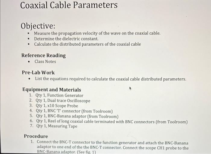 Solved Coaxial Cable Parameters Objective: Measure the | Chegg.com