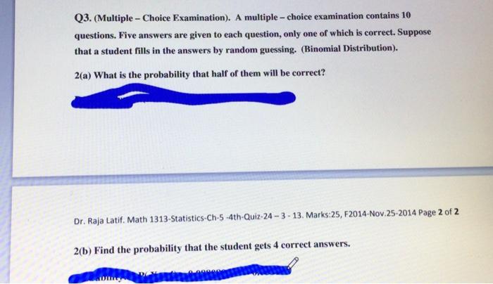 Solved Q3. (Multiple - Choice Examination). A multiple - | Chegg.com