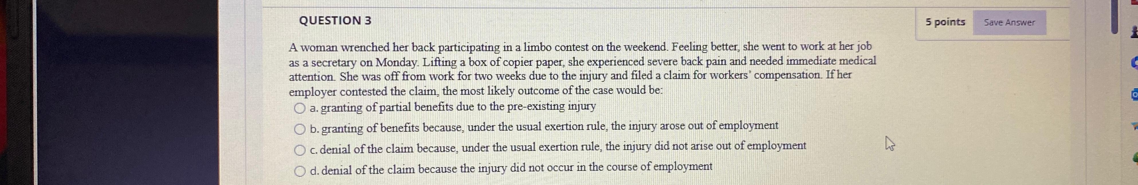 Solved QUESTION 35 ﻿pointsA woman wrenched her back | Chegg.com