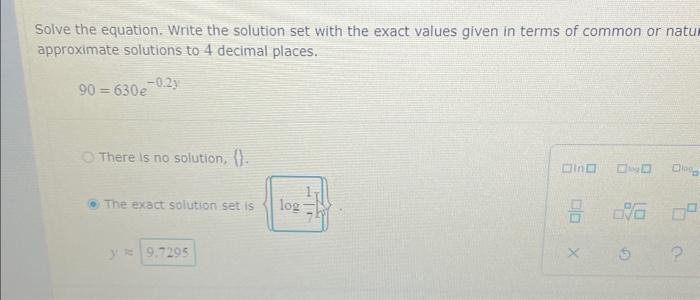 Solved Solve the equation. Write the solution set with the | Chegg.com