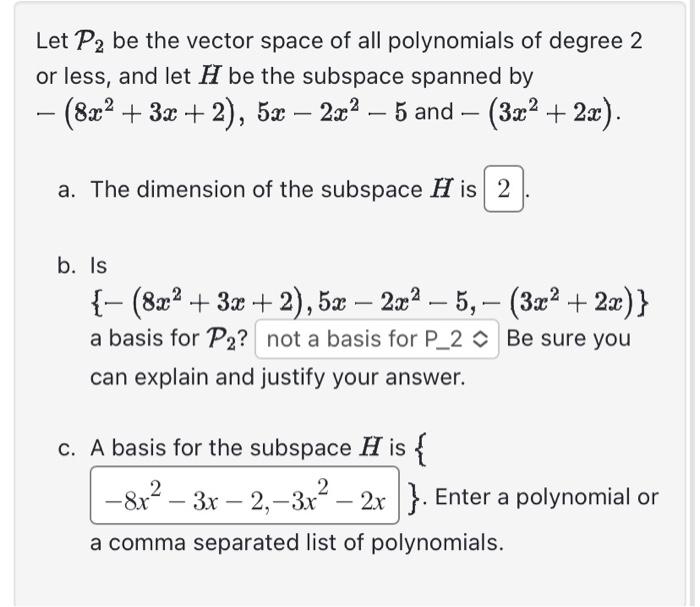 Solved Let P2 be the vector space of all polynomials of | Chegg.com