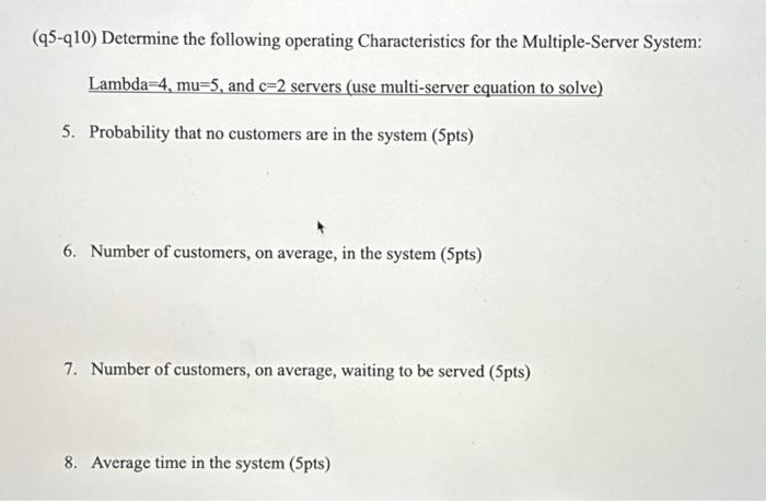Solved Determine the following operating Characteristics for | Chegg.com