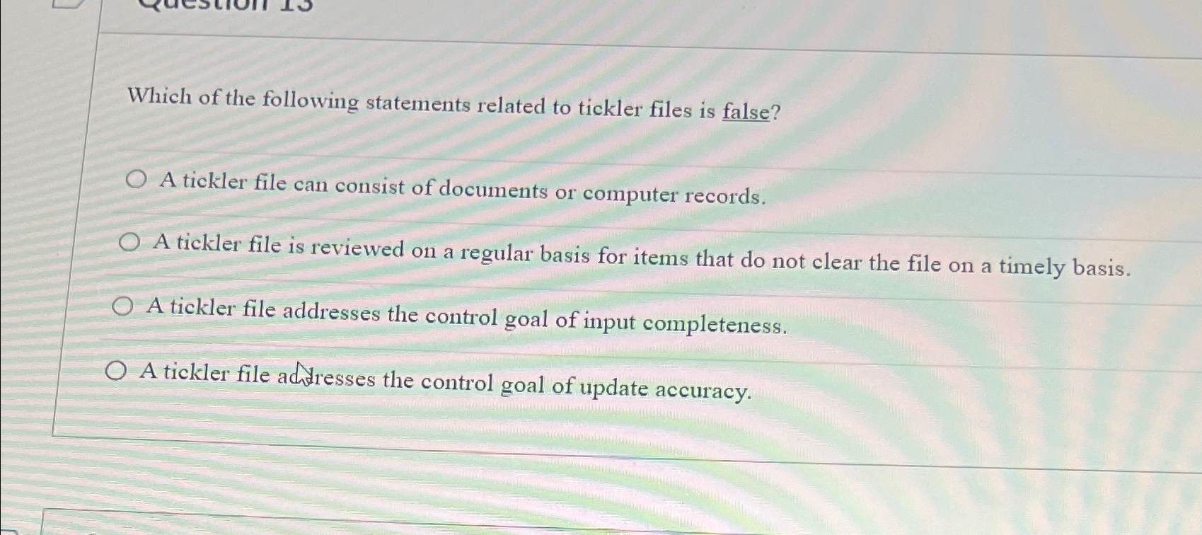 Solved Which of the following statements related to tickler | Chegg.com