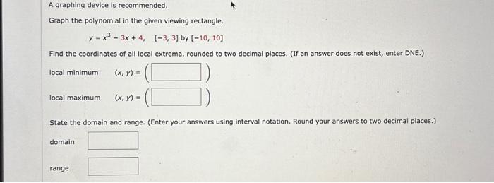 Solved A graphing device is recommended. Graph the | Chegg.com