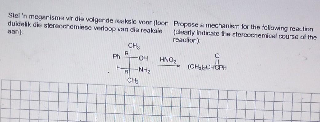 Solved Stel ' n meganisme vir die volgende reaksie voor | Chegg.com