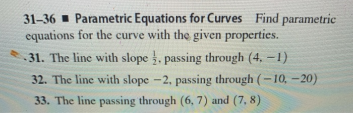Solved 31–36 Parametric Equations for Curves Find parametric | Chegg.com