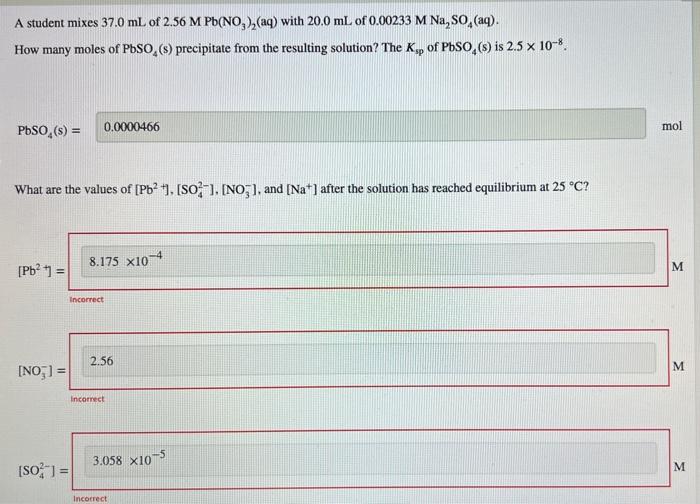 A student mixes 37.0 mL of 2.56MPb(NO3)2 (aq) with | Chegg.com