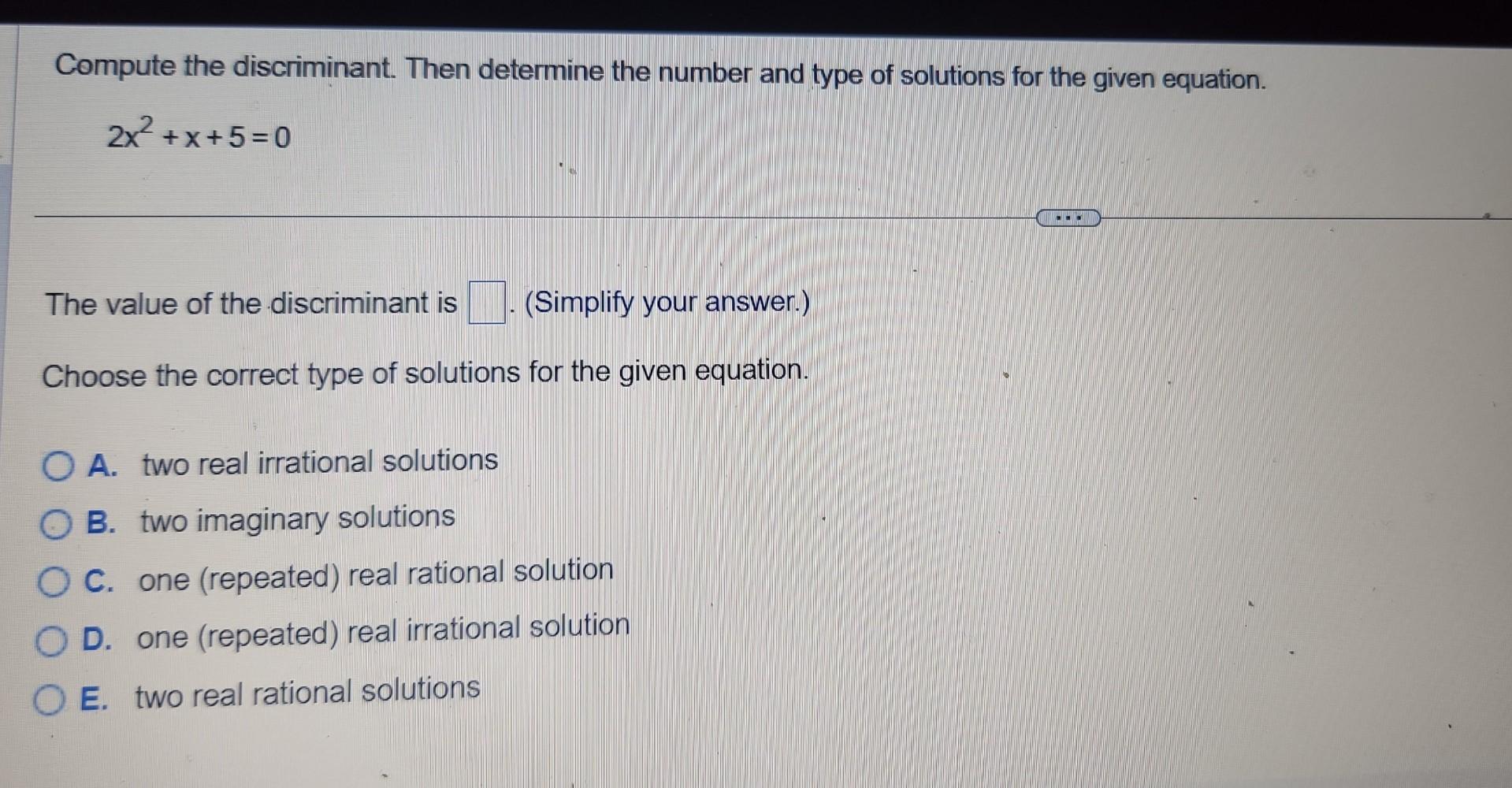 Solved Compute the discriminant. Then determine the number | Chegg.com