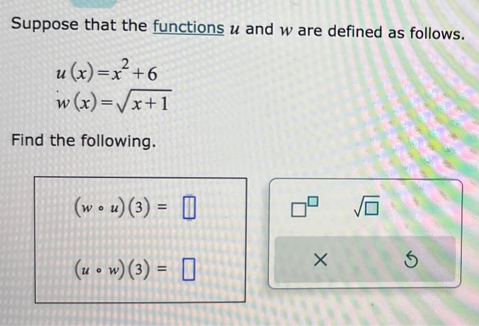 Solved Suppose that the functions u and w are defined as | Chegg.com