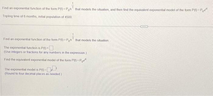 Solved Find an exponential function of the form P(t)=P0nTt | Chegg.com