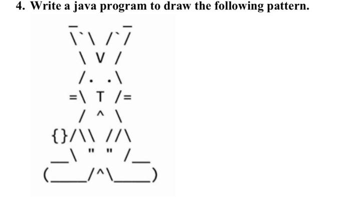 Solved 4. Write a java program to draw the following | Chegg.com