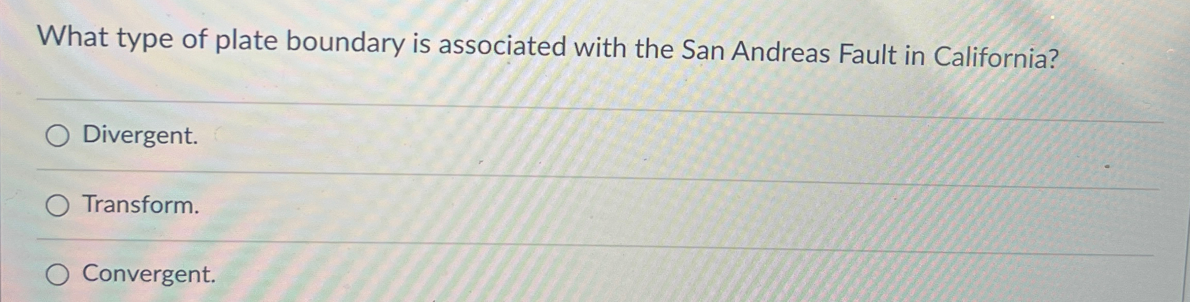 Solved What type of plate boundary is associated with the | Chegg.com