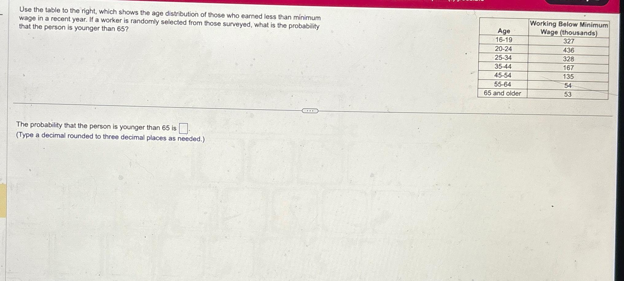 Solved Use the table to the right, which shows the age | Chegg.com
